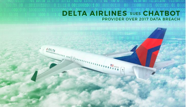 Delta Airlines Sues Chatbot Provider Over 2017 Data Breach - Myce.wiki