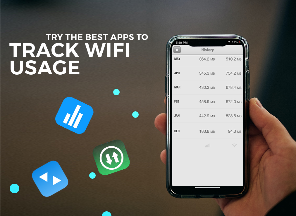 Try The Best Apps to Track Wifi Usage - Myce.wiki